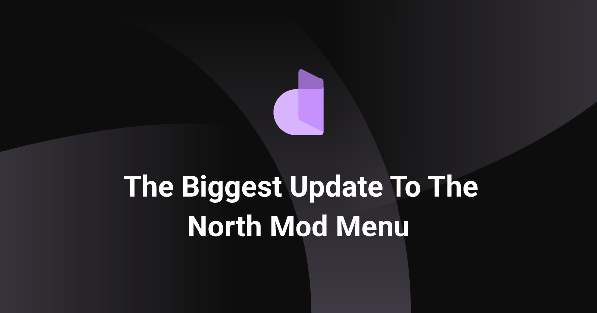 The Biggest Update To The North Mod Menu | Divine